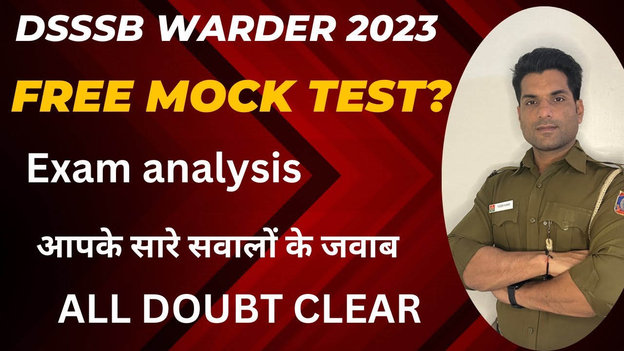 DSSSB WARDER 2023 || FREE MOCK TEST || ALL DOUBT CLEAR - YouTube