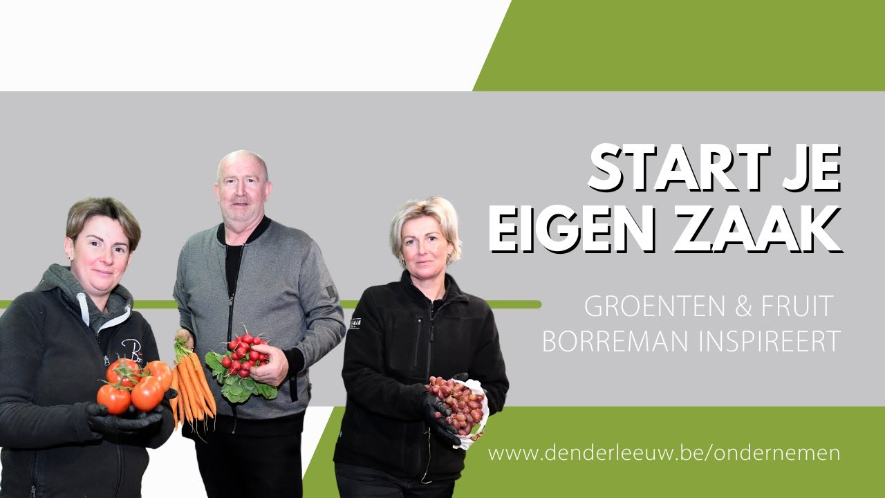Start je eigen zaak! - Groenten en fruit Borreman - YouTube