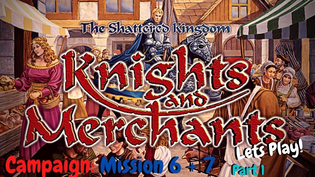 Best Strategy Game of ALL time? | Knights and Merchants Gameplay | Lets ...