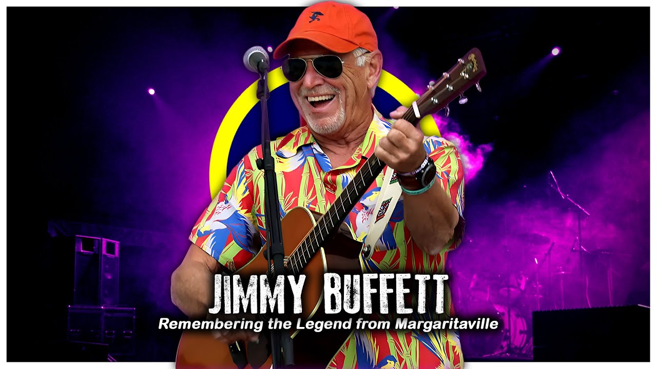 Remembering Jimmy Buffett 1946-2023 - YouTube