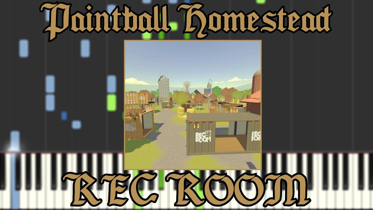 Rec Room OST - Paintball Homestead - Piano Tutorial - YouTube