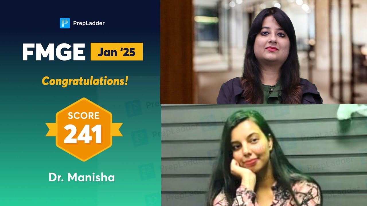 Score 241, FMGE Jan '25, Dr. Manisha In Conversation With Dr. Neha ...