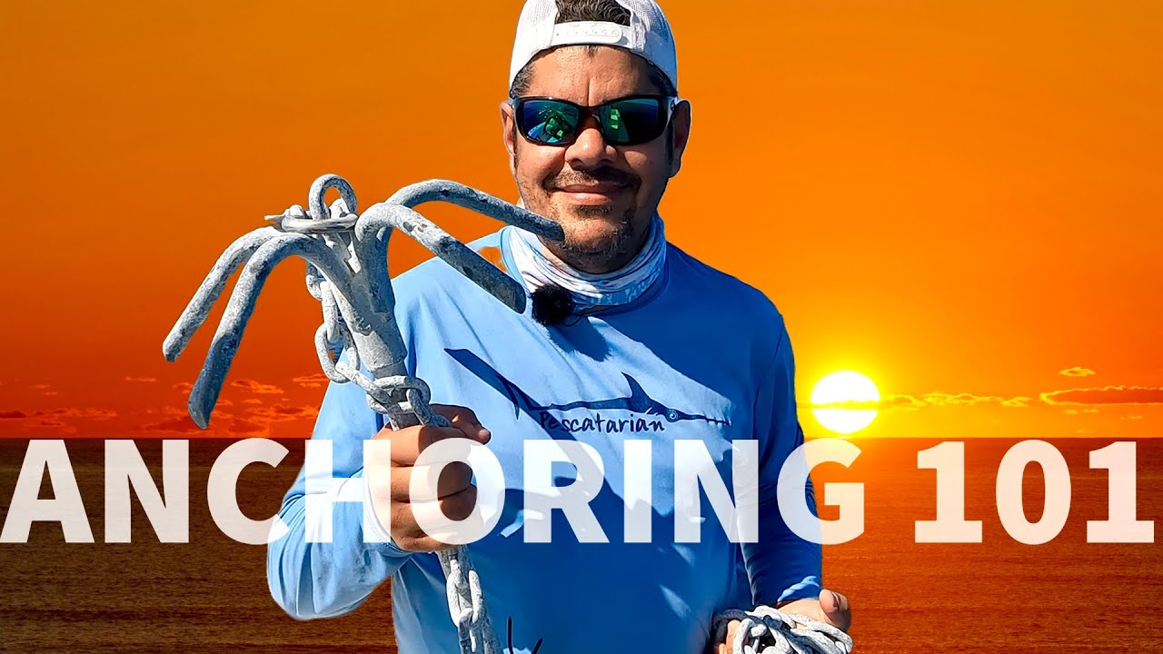 Boating 101 | How To Anchor A Boat - YouTube