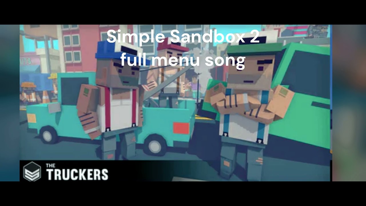 Simple Sandbox 2 - full menu song - YouTube