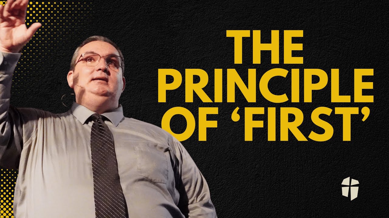 The Principle of 'First' | Michael Chambliss | White Chapel Church ...