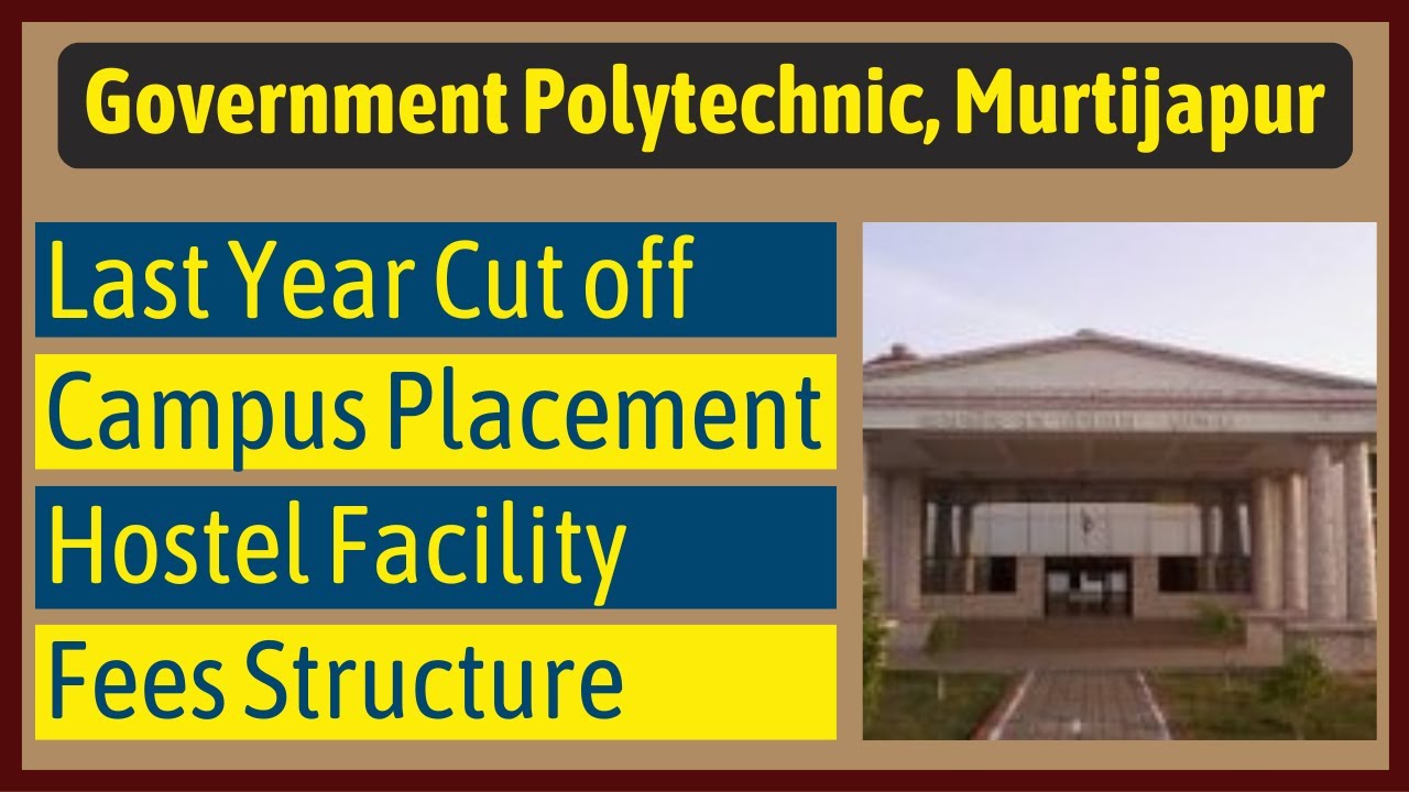 Government Polytechnic Murtijapur | Maharashtra | Last Year Cut-off ...