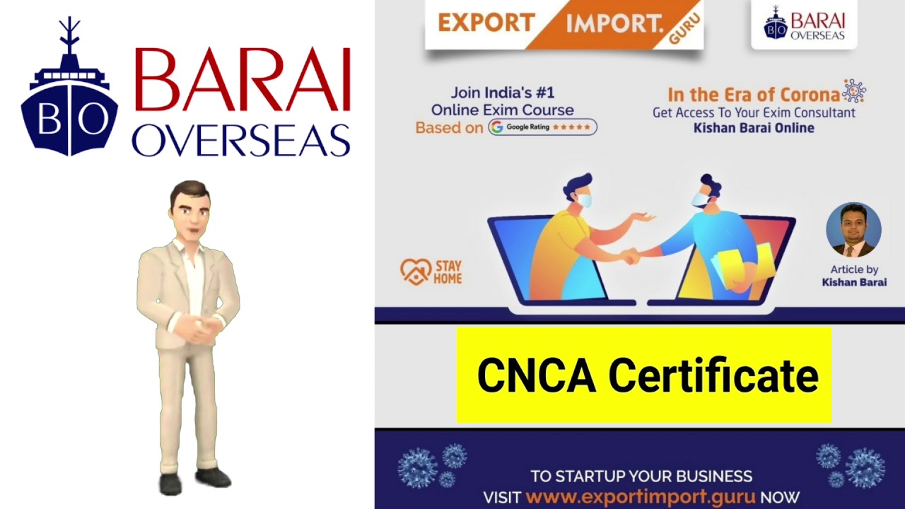 What is CNCA Certificate ? #EximMan - YouTube