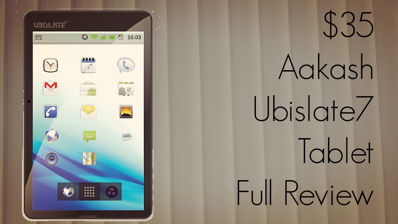 $35 Aakash Ubislate7 Tablet Full Review with Features Apps Demo - Bad ...