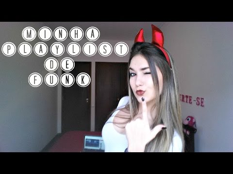 MINHA PLAYLIST DE FUNK + DANÇA