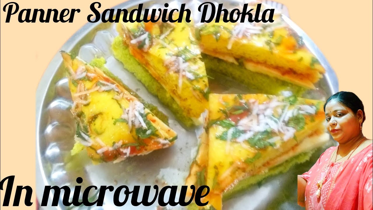 Dhokla Recipe In Microwave/Paneer Sandwich Dhokla Recipe/ Instant Besan ...