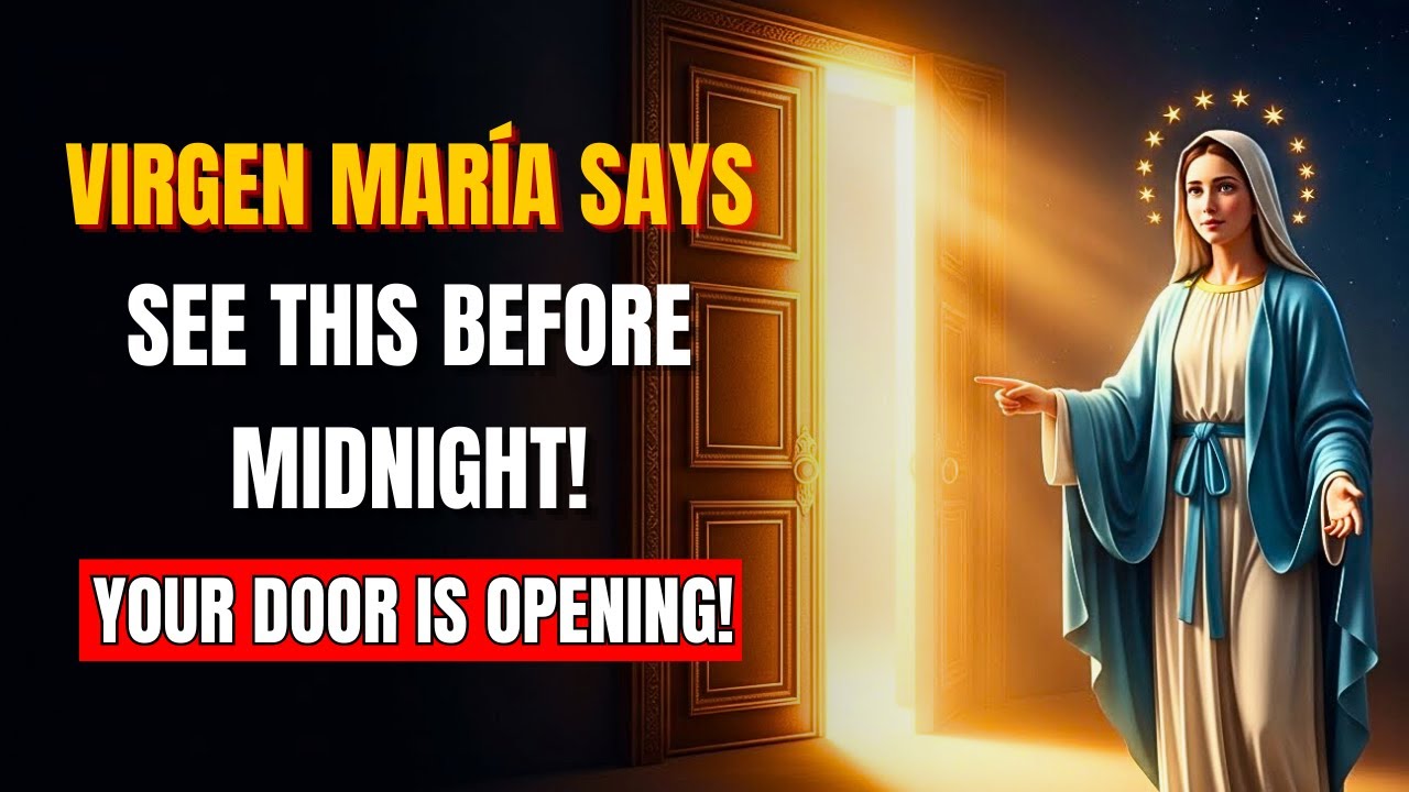 Virgin Mary Says A Door Will Open Tonight — If You See This First ...