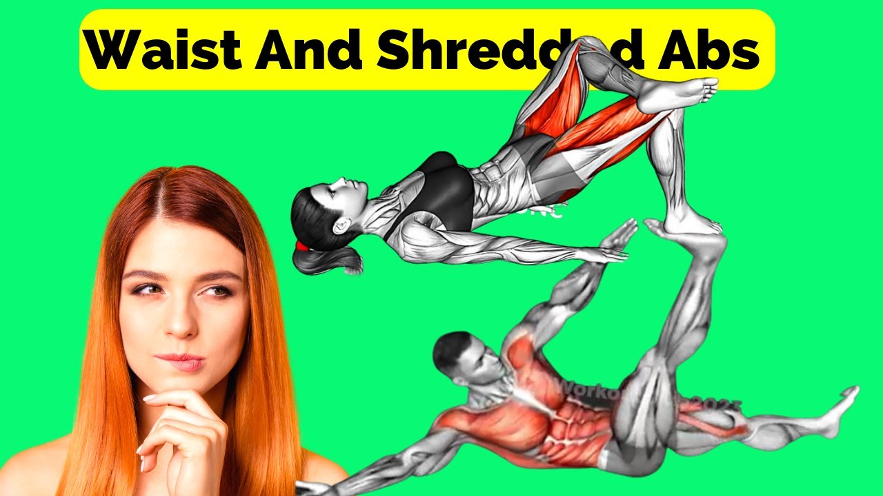 Slim Waist And Shredded Abs In 14 Days Youtube