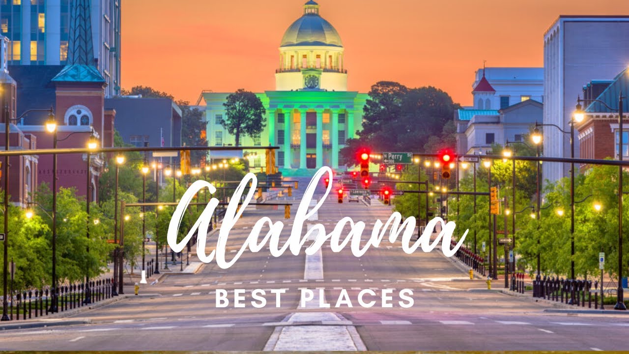 Best Places in Alabama - YouTube
