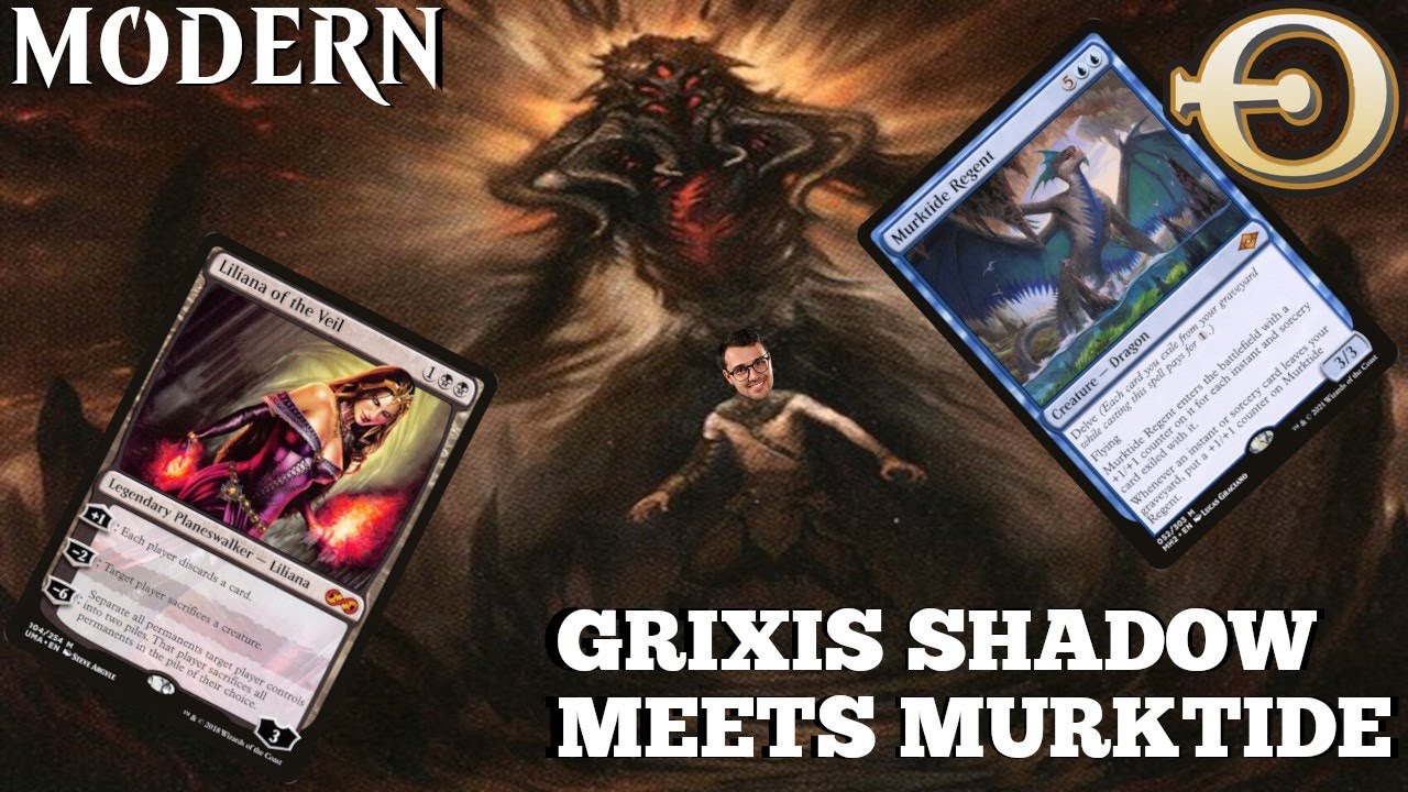 Grixis Shadow meets Murktide Regent in the post-Lurrus ban Modern ...