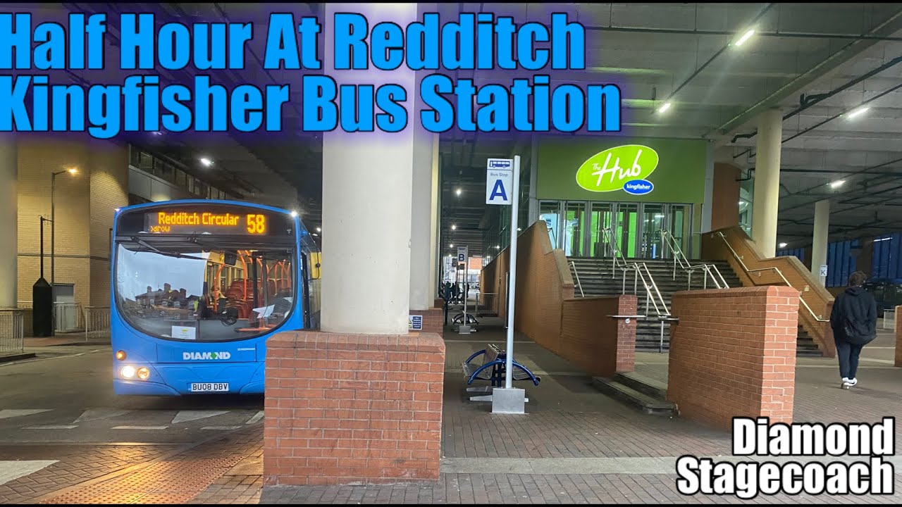 Half-hour at Redditch Kingfisher Bus Station - YouTube
