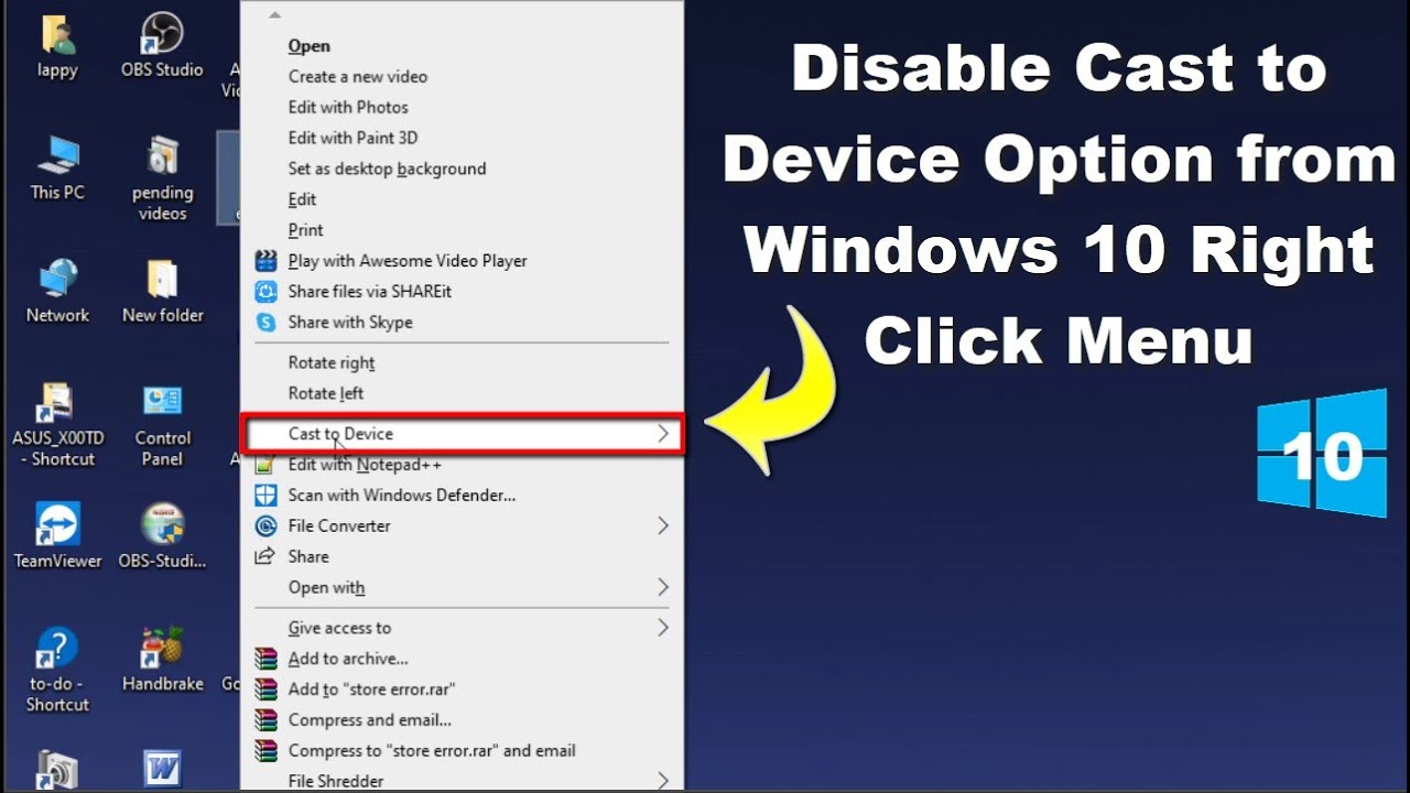 How to Remove Cast to Device from Right Click Context Manu on Windows ...