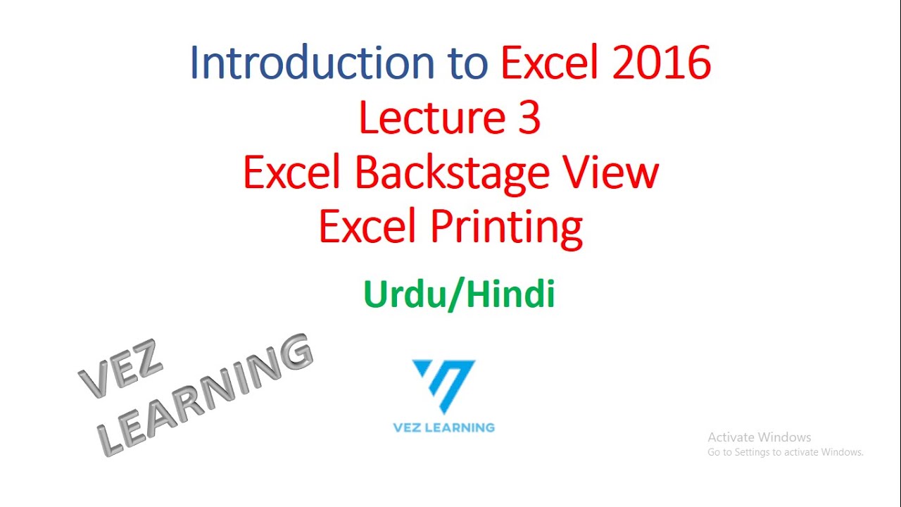 03 | Introduction to Excel 2016 Lecture 3 Excel Backstage View Excel ...