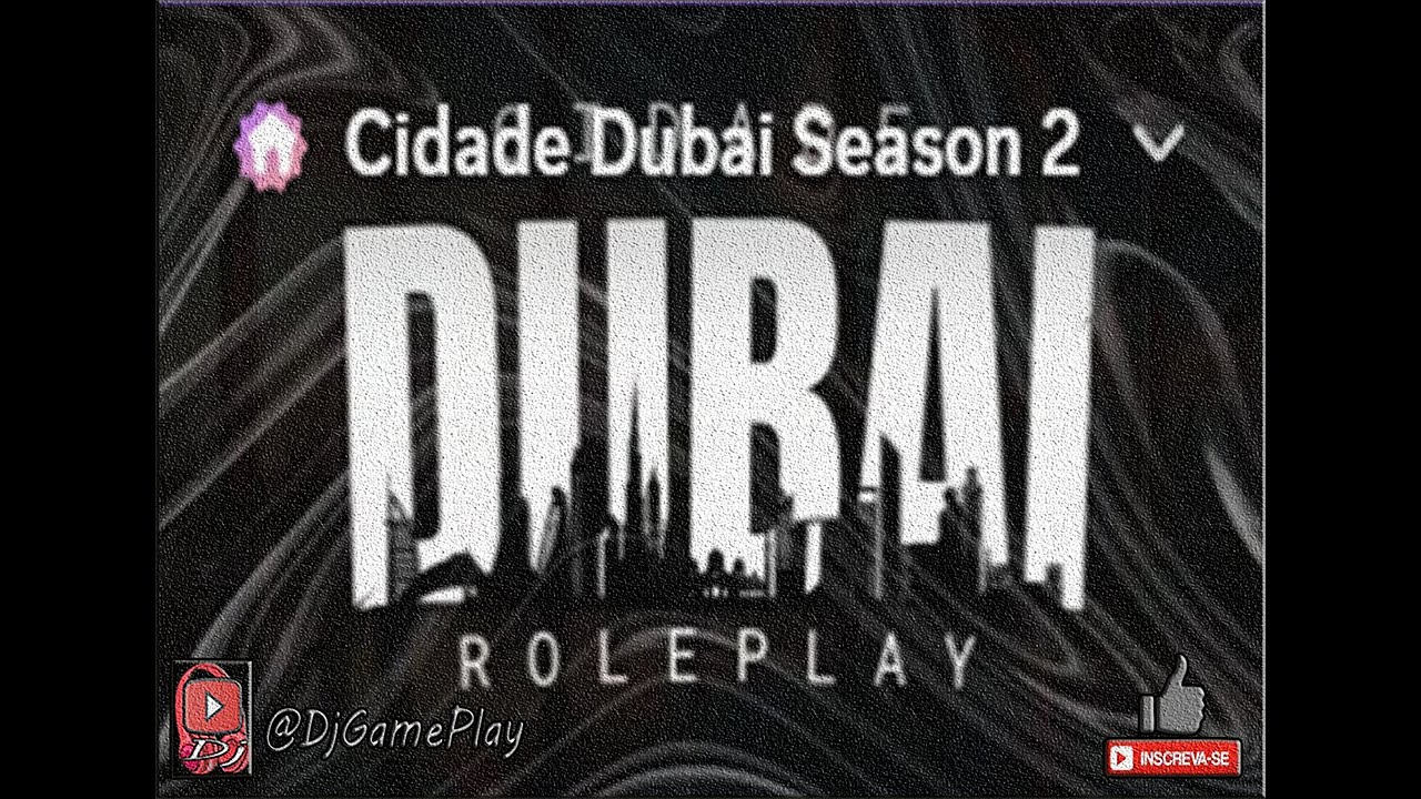 🔴 *LIVE* CIDADE DUBAI ROLEPLAY FIVEM @Dj SE CURTIR INSCREVAM-SE - YouTube