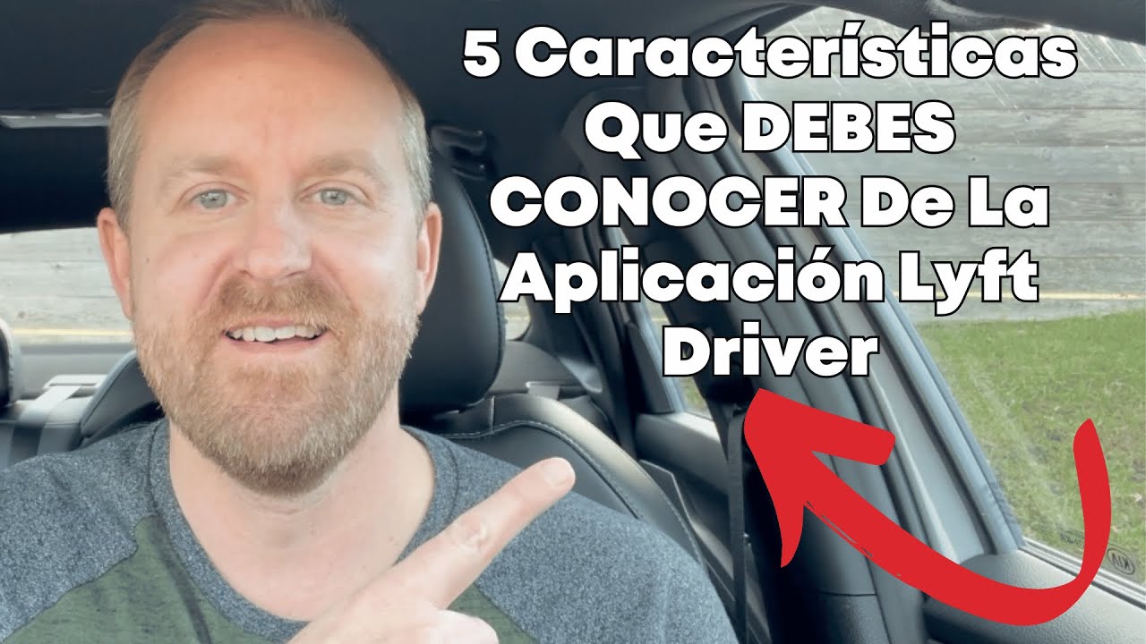 ¡5 Características Que DEBES CONOCER De La Aplicación Lyft Driver ...