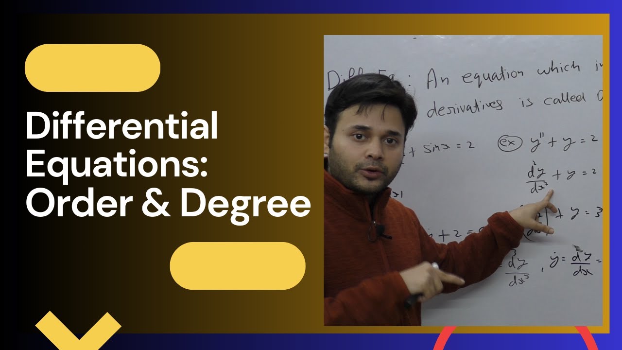 What is a Differential Equation? | Order and Degree Explained with ...
