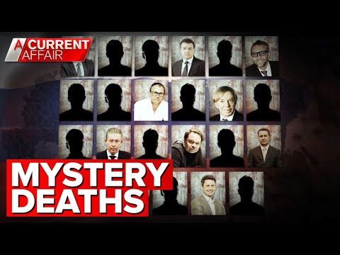 Mysterious, sudden new wave of Russian oligarch deaths | A Current Affair