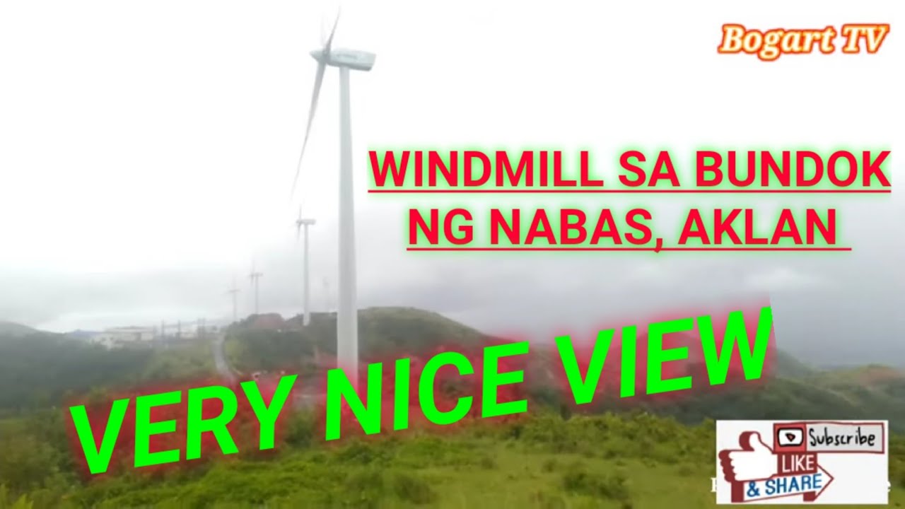 Windmill sa pinaka bundok ng Nabas, Aklan. - YouTube