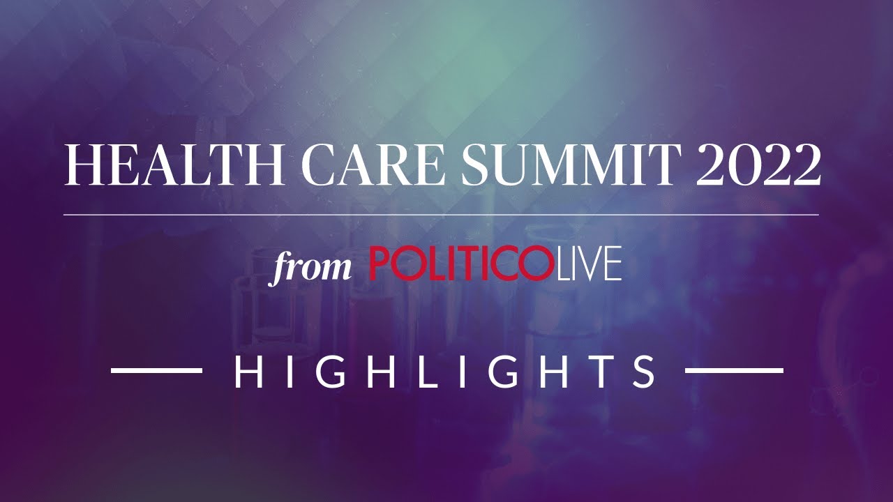 POLITICO Live's Health Care Summit | HIGHLIGHTS - YouTube