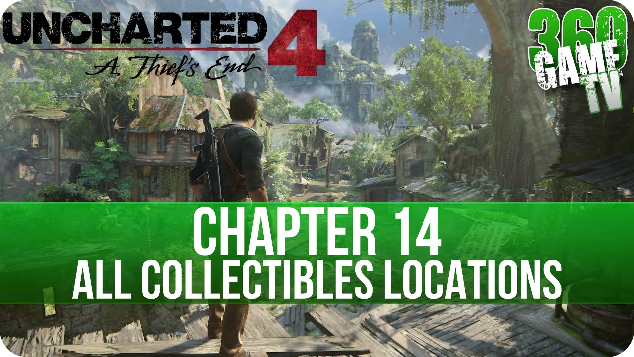 Uncharted 4 Chapter 14 All Collectibles Locations (Treasures ...
