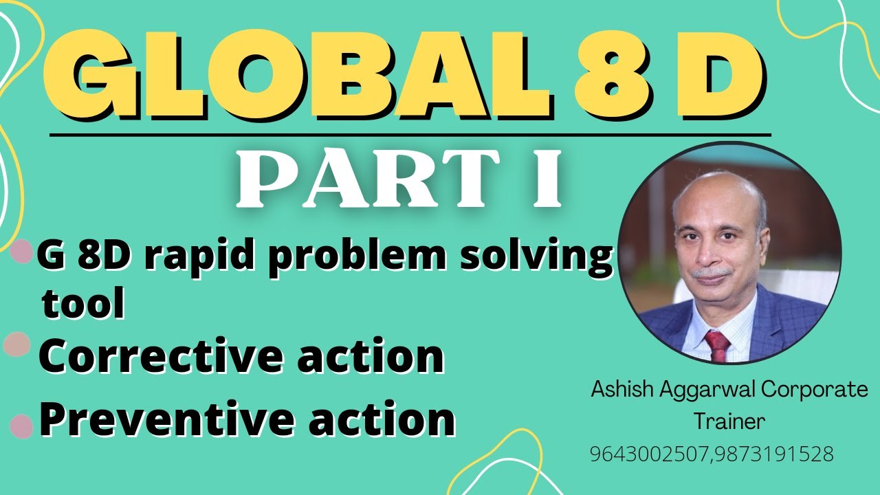 Global 8D part 1|G8D rapid problem solving tool|Corrective action ...