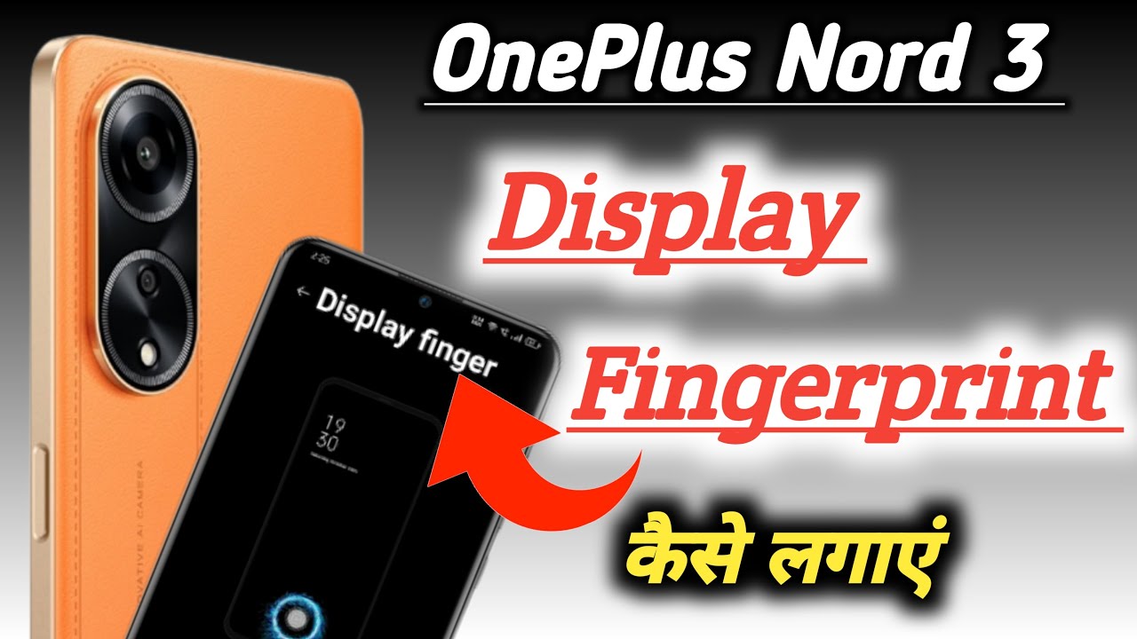 Oneplus Nord 3 Fingerprint screen lock / Oneplus Nord 3 Me Fingerprint ...