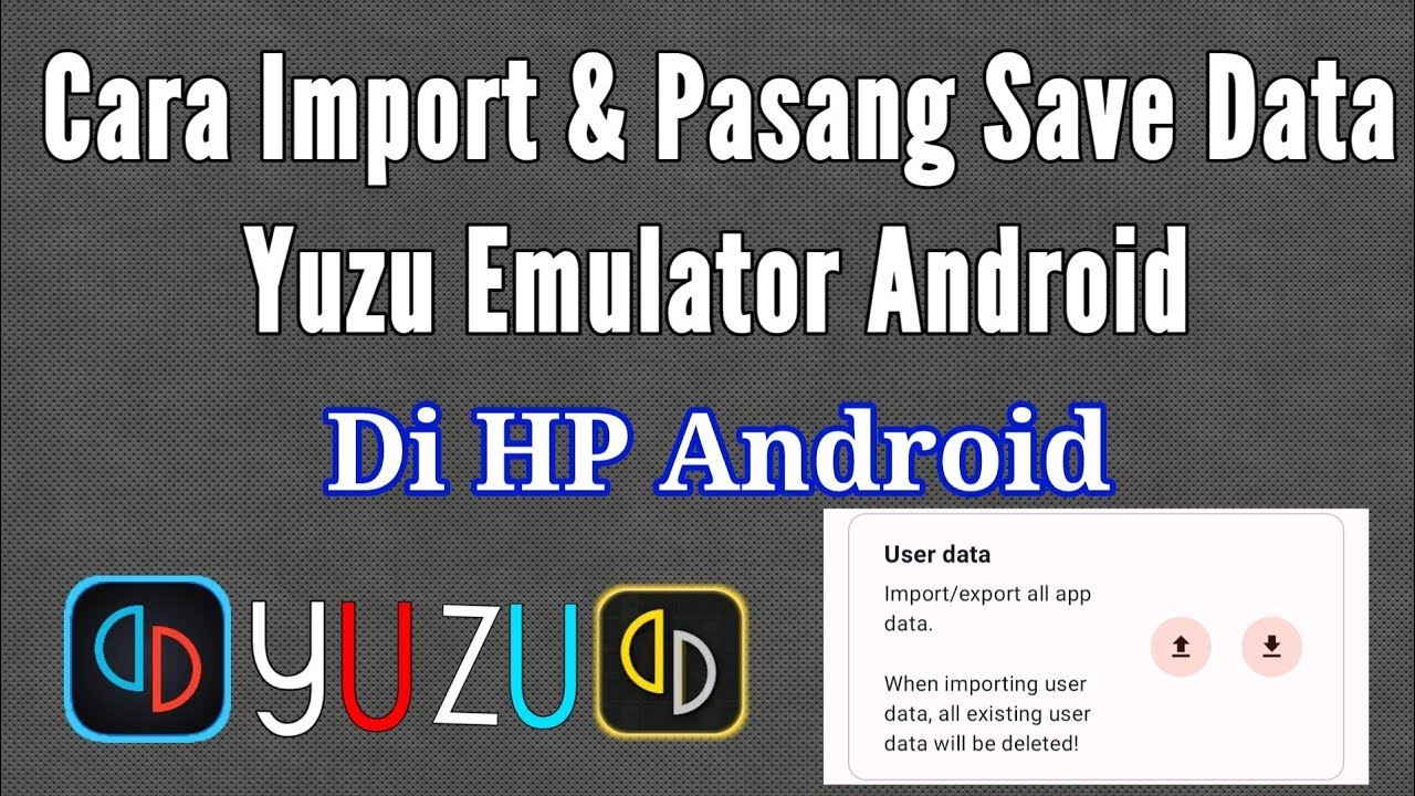 Import & Pasang Save Data Di Yuzu Emulator Android Paling Mudah - YouTube