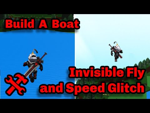 How to build an Invisible Fly and Speed Glitch in Build a Boat for ...