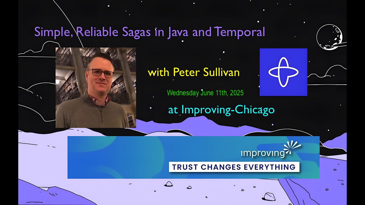 Simple, Reliable Sagas in Java and Temporal by Peter Sullivan - YouTube