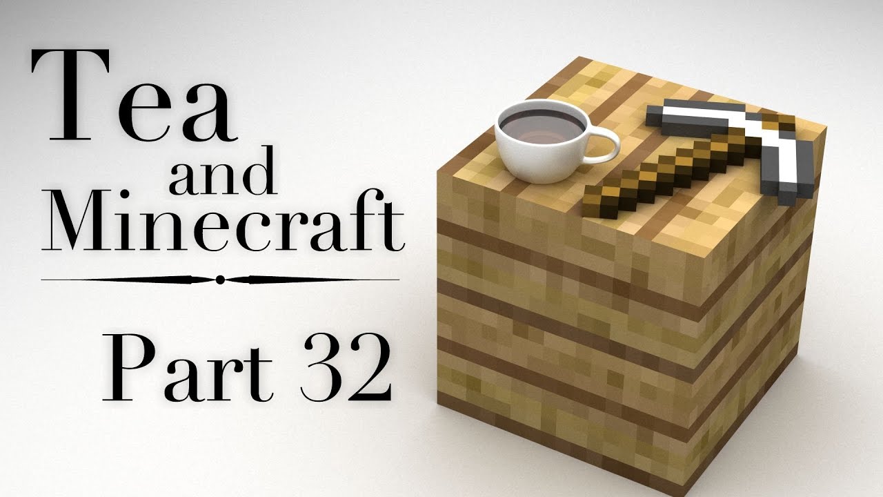 Tea and Minecraft -- Let's Play - Part 32 - Frienderman - YouTube