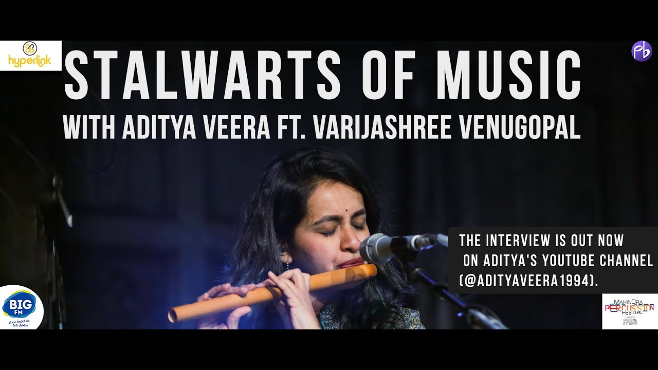 Stalwarts Of Music with Aditya Veera ft. Varijashree Venugopal ...
