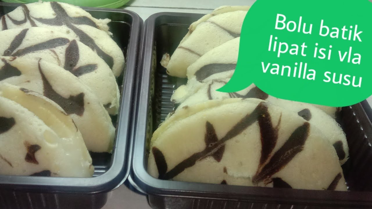 BOLU BATIK LIPAT ISI VLA VANILLA SUSU - YouTube