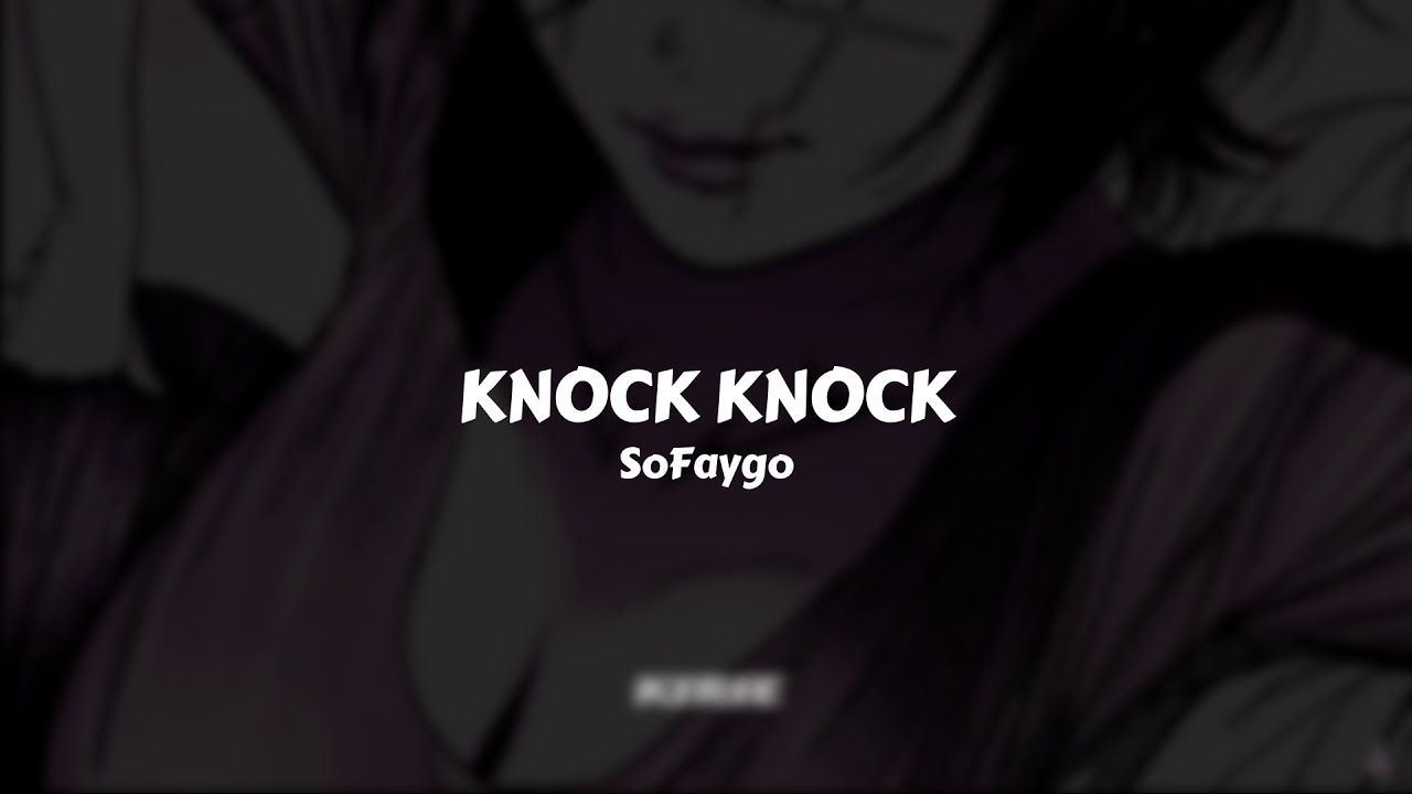 SoFaygo - Knock Knock // Sub. Español - YouTube
