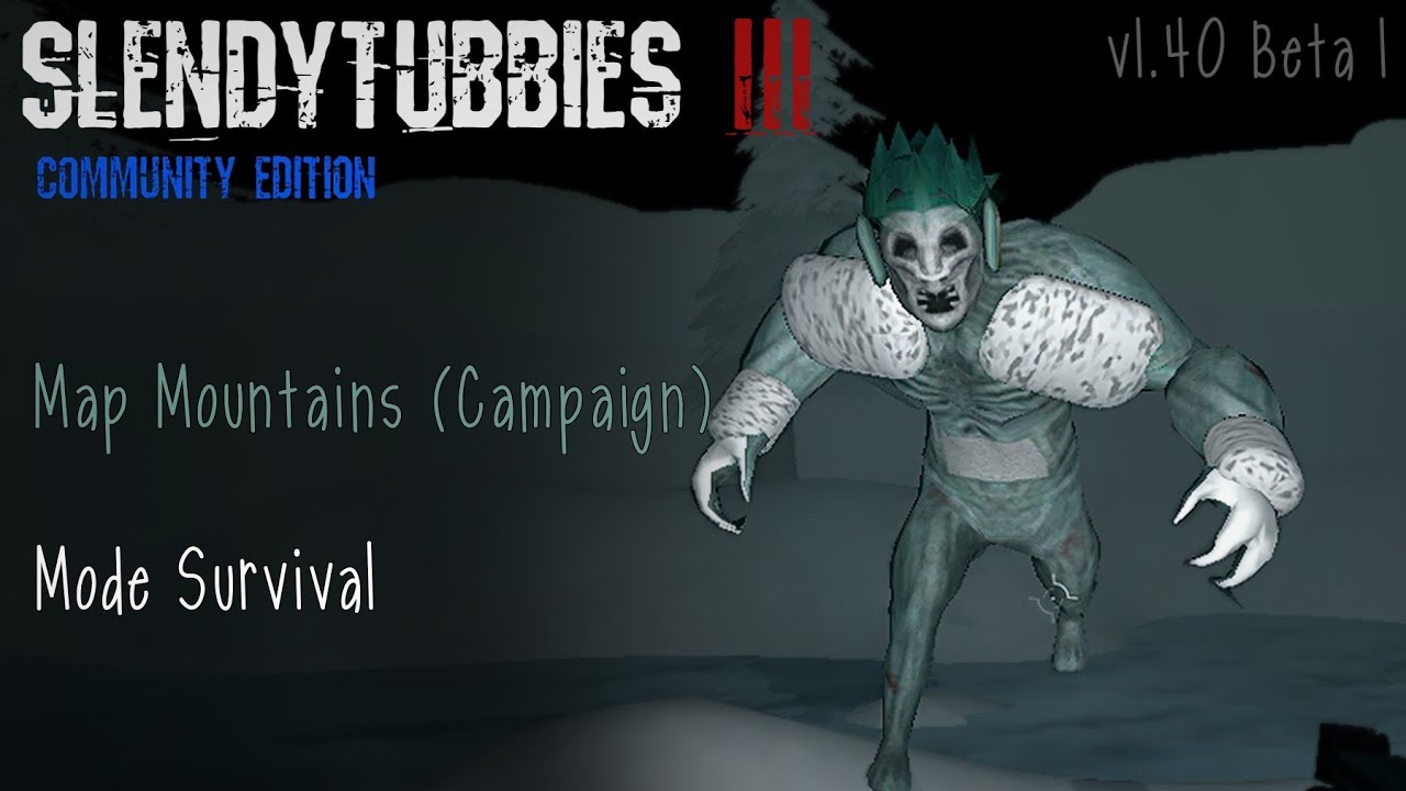 Slendytubbies 3 Community Edition 1.40 Beta 1 Map Mountains (Campaign ...