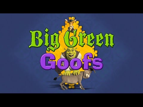 Big Green Goofs | Shrek The Third (2007) Special Feature