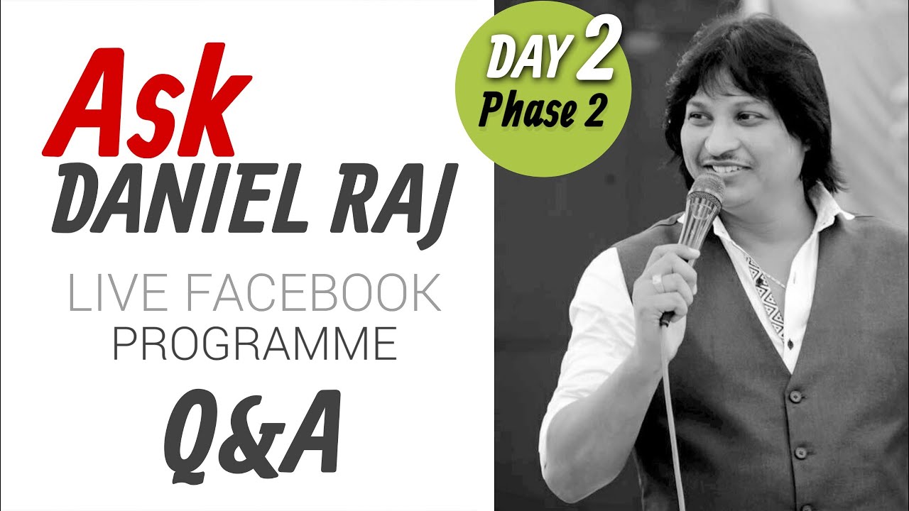 DAY 2 ASK DANIEL RAJ (PART 2) - YouTube