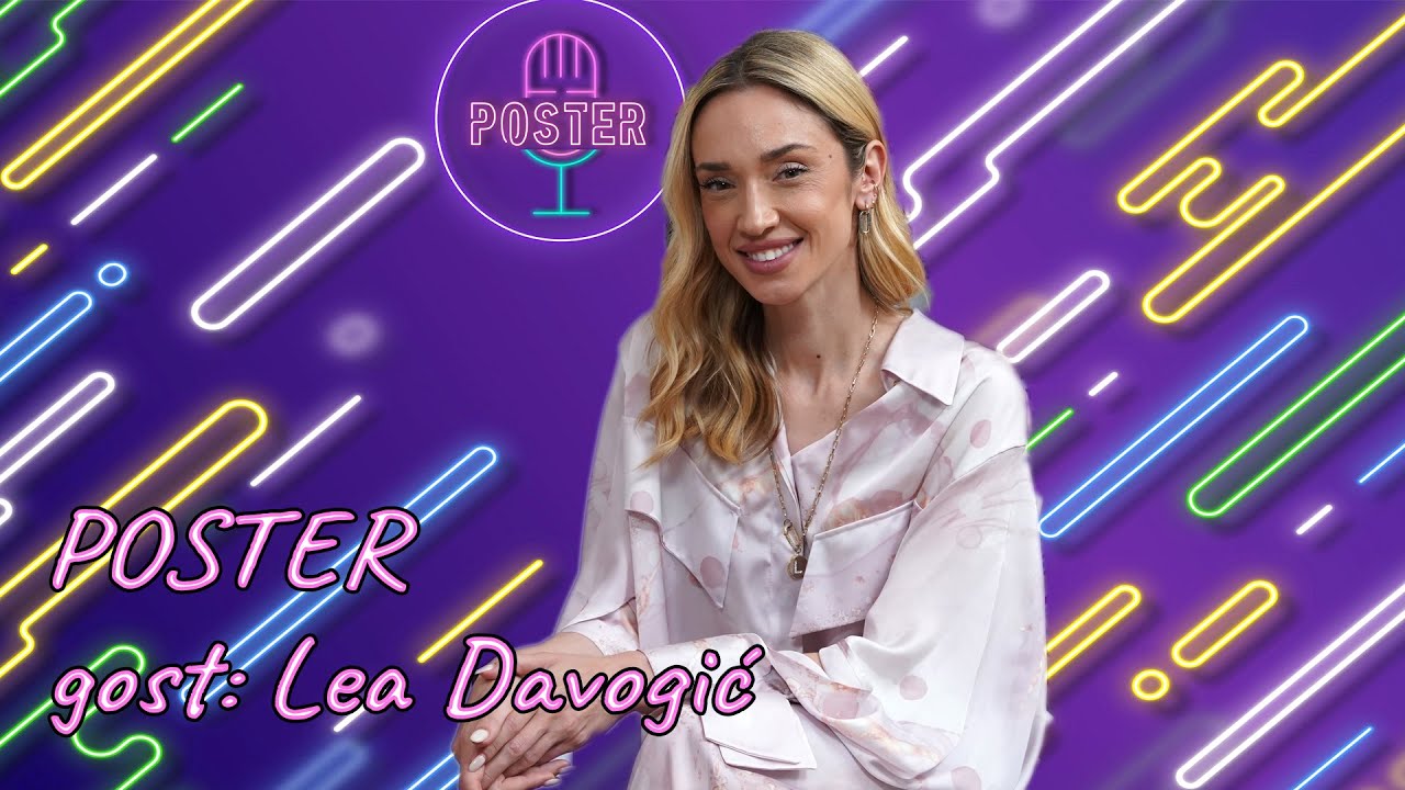 DJ Lea: Živele smo sa 50e nedelju dana! |POSTER | SO1E43 - YouTube