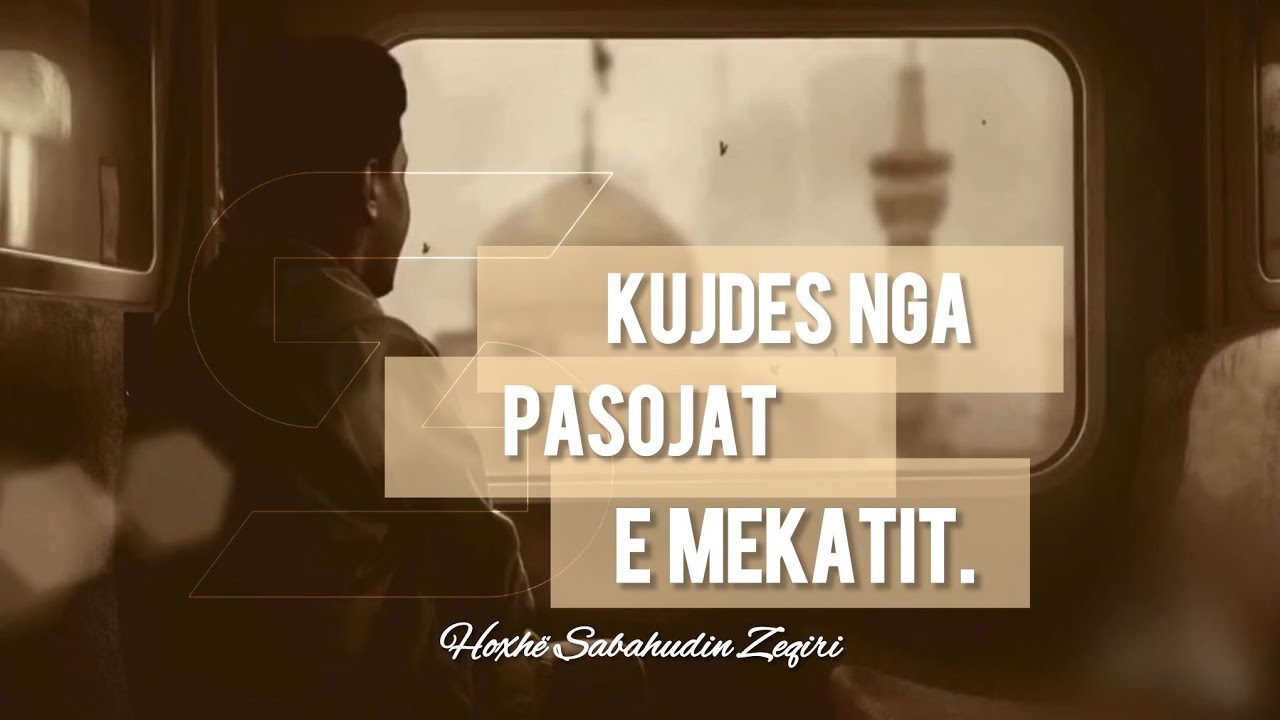 Kujdes nga pasojat e mëkatit! - Hoxhë Sabahudin Zeqiri | E DOBISHME ...