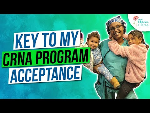 Key Strategies: How I Got Accepted Into A CRNA Program - YouTube