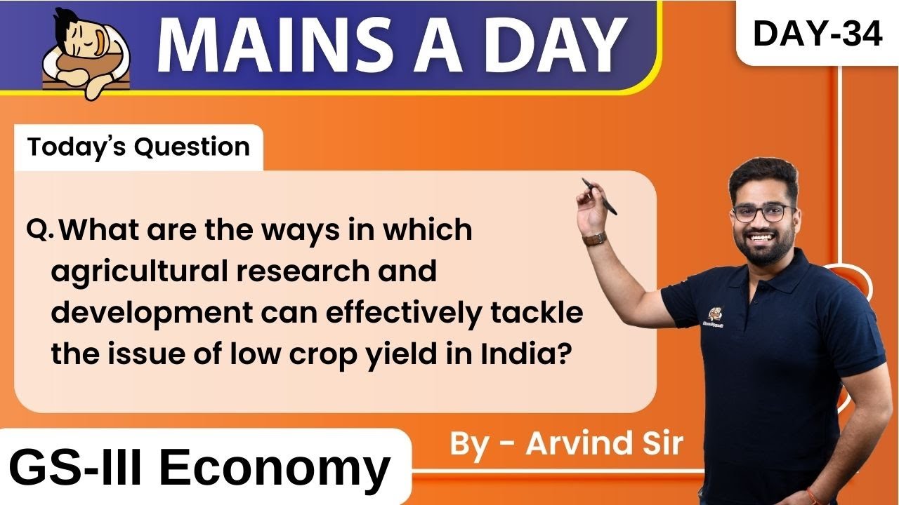 How Agricultural R&D can solve the problem of low crop yield in India ...