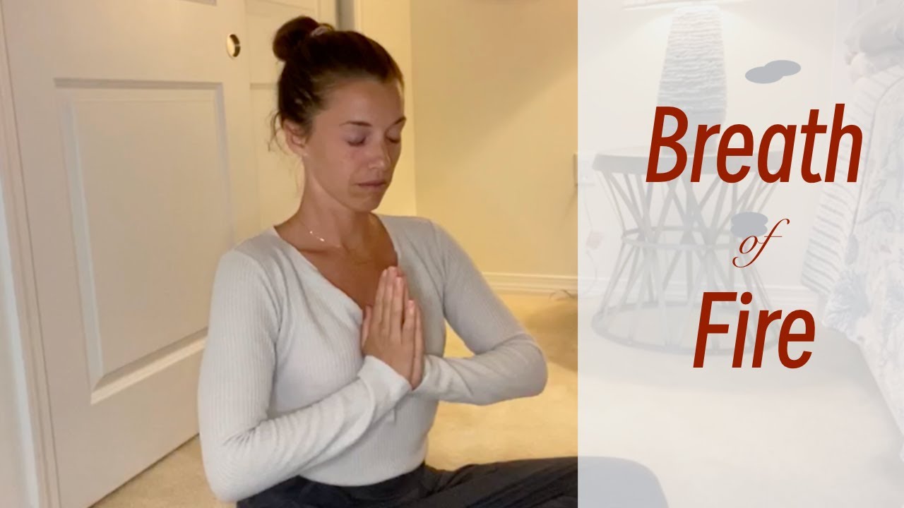 Breath of Fire - Breathwork to Enliven Your Inner Energy - YouTube
