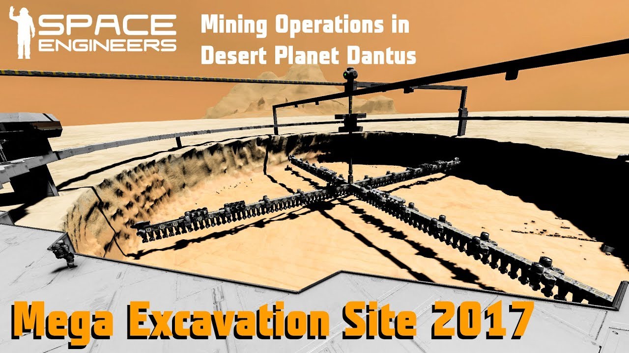 Space Engineers | Mega Excavation Site 2017 - YouTube