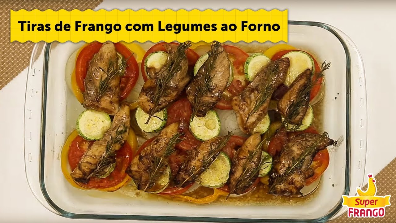 SuperFrango - Tiras de Frango com Legumes ao Forno - YouTube
