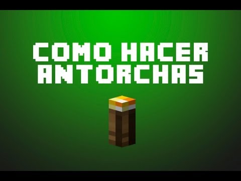 Minecraft: Cómo hacer Antorchas - YouTube