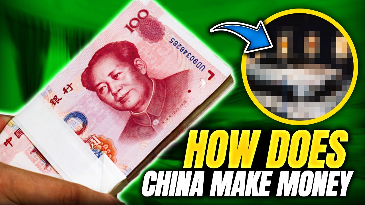 How does China Make Money - YouTube