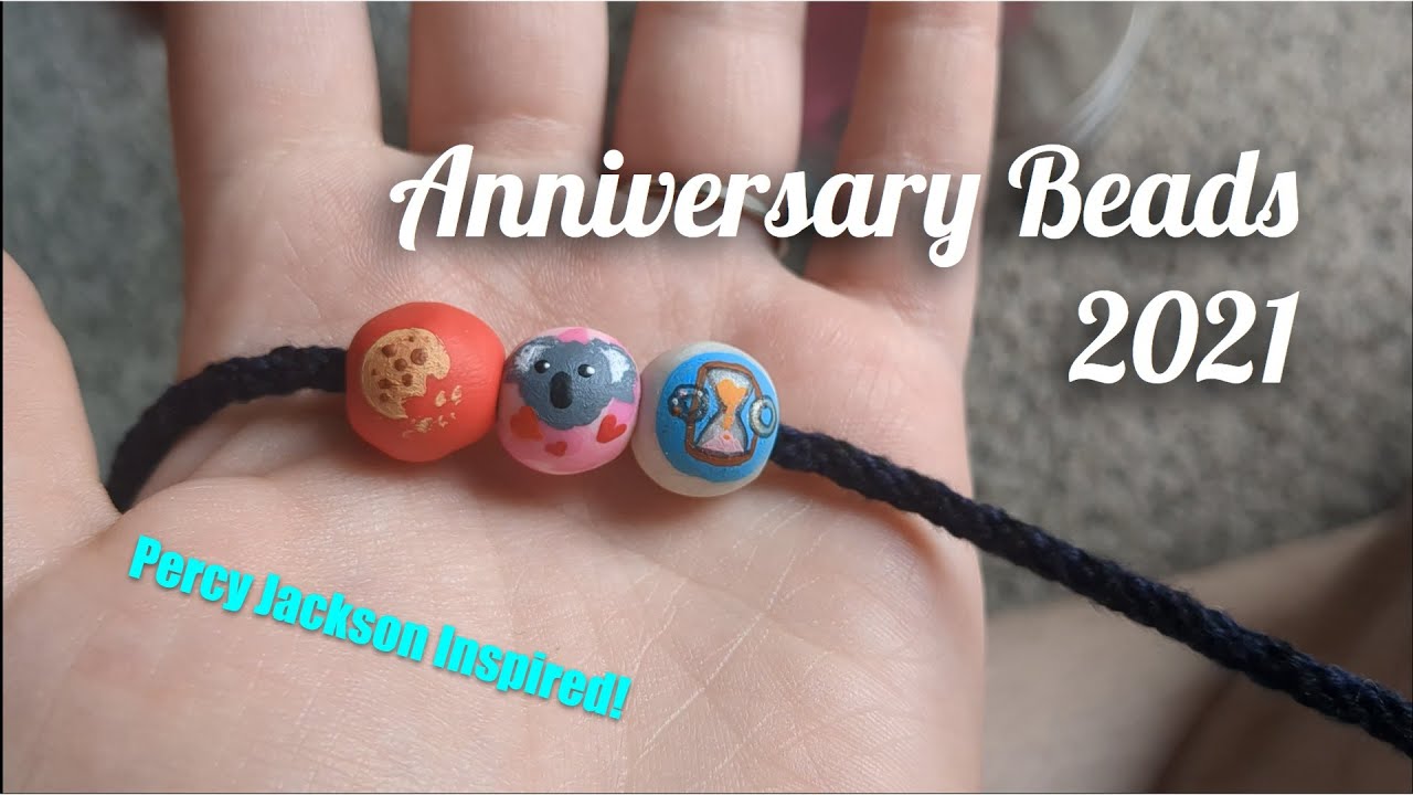 Percy Jackson-Esque Anniversary Clay Beads Year 2021 - YouTube